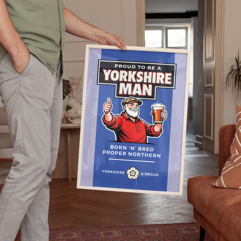 Proud Yorkshire Man - Print – TheYorkshirePrintCompany